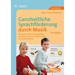 Ganzheitliche Sprachförderung durch Musik 3/4, m. 1 CD-ROM - Regina Schulze-Oechtering, Kartoniert (TB)