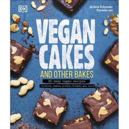 Vegan Cakes and Other Bakes - Jérôme Eckmeier, Daniela Lais, Gebunden