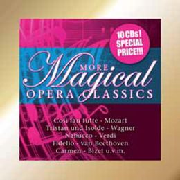 More Magical Opera Classics - Wagner Verdi U.V.A. Mozart. (CD)