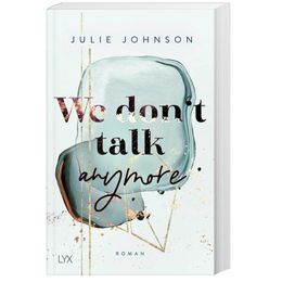 We don't talk anymore / Anymore-Duet Bd.1 - Julie Johnson, Kartoniert (TB)