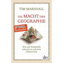 Die Macht der Geographie - Tim Marshall, Taschenbuch