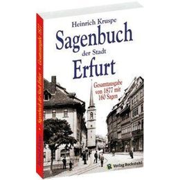 Sagenbuch der Stadt Erfurt, 2 Teile - Heinrich Kruspe, Taschenbuch