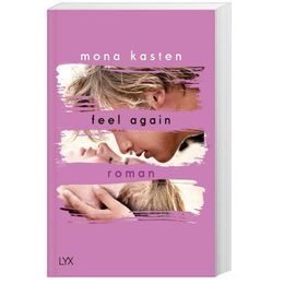 Feel Again / Again Bd.3 - Mona Kasten, Kartoniert (TB)