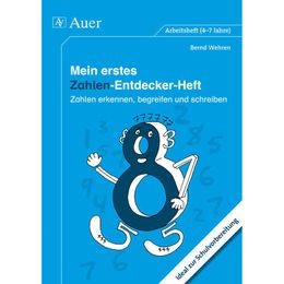 Mein erstes Zahlen-Entdecker-Heft - Bernd Wehren, Geheftet