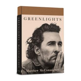 Greenlights - Matthew McConaughey, Gebunden