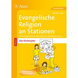 Evangelische Religion an Stationen SPEZIAL - Das Kirchenjahr - Martina Knipp, Geheftet