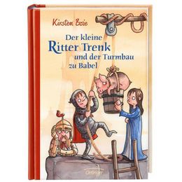 Oetinger Der kleine Ritter Trenk und der Turmbau zu Babel / Der kleine Ritter Trenk Bd.6 - Kirsten Boie, Gebunden