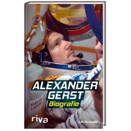 Riva Alexander Gerst - Felix Westermühl, Gebunden