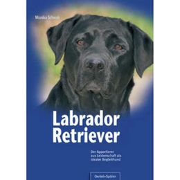 Labrador Retriever - Monika Schwab, Gebunden