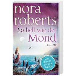 So hell wie der Mond / Templeton Trilogie Bd.2 - Nora Roberts, Taschenbuch