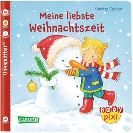 Carlsen Verlag Baby Pixi (unkaputtbar) 77: VE 5 Meine liebste Weihnachtszeit (5 Exemplare) - Denitza Gruber, Kartoniert (TB)