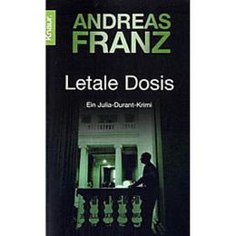 Droemer Knaur Verlagsgruppe Letale Dosis / Julia Durant Bd.3 - Andreas Franz, Taschenbuch