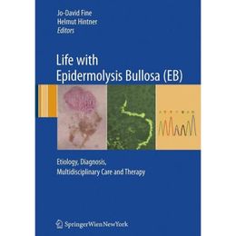 Springer Life with Epidermolysis Bullosa (EB) - Christopher Lanschützer, Martin Laimer, Gabriela Pohla-Gubo, Elke Nischler, Robin A. Eady, Alfred Klausegger, Gebunden
