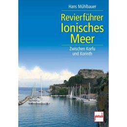 Revierführer Ionisches Meer - Hans Mühlbauer, Gebunden