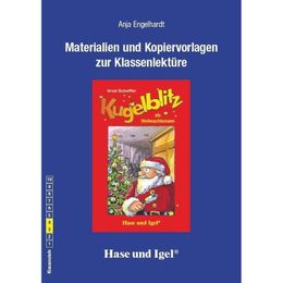 Materialien und Kopiervorlagen zur Klassenlektüre: Kugelblitz als Weihnachtsmann - Anja Engelhardt, Kartoniert (TB)