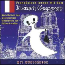 KARUSSELL Kleine Gespenst, Französisch lernen mit dem kleinen Gespenst,1 Audio-CD - Otfried Preußler (Hörbuch)