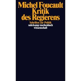 Kritik des Regierens - Michel Foucault, Taschenbuch