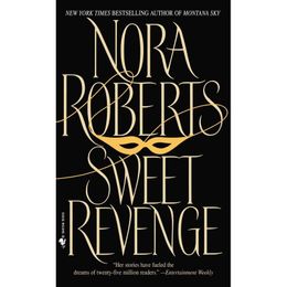 Sweet Revenge - Nora Roberts, Taschenbuch