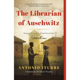 The Librarian of Auschwitz (Special Edition) - Antonio Iturbe, Kartoniert (TB)
