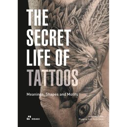 The Secret Life of Tattoos - Jordi Garriga, Gebunden