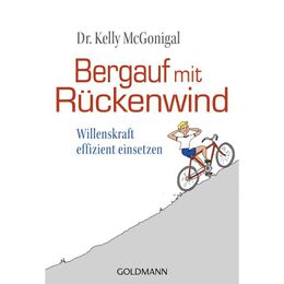 Bergauf mit Rückenwind - Kelly McGonigal, Taschenbuch