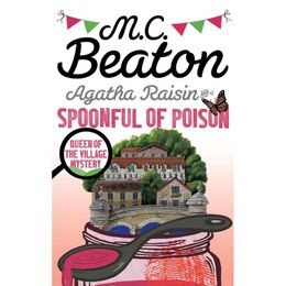 Agatha Raisin and a Spoonful of Poison - M. C. Beaton, Taschenbuch