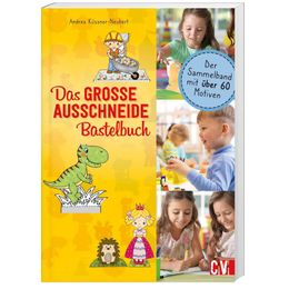 Christophorus Das GROSSE Ausschneide-Bastelbuch - Andrea Küssner-Neubert, Kartoniert (TB)