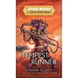 Star Wars: Tempest Runner (The High Republic) - Cavan Scott, Gebunden