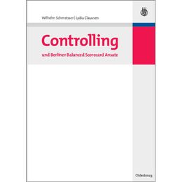 Controlling und Berliner Balanced Scorecard Ansatz - Wilhelm Schmeisser, Lydia Clausen, Gebunden