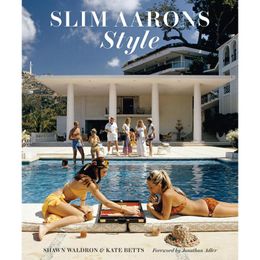 Abrams & Chronicle Books Slim Aarons: Style - Shawn Waldron, Kate Betts, Leinen