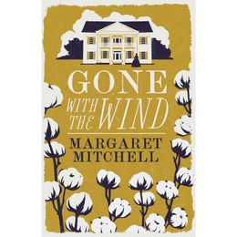 Gone with the Wind - Margaret Mitchell, Taschenbuch
