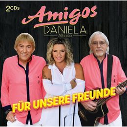Telamo Für unsere Freunde (2 CDs) - Daniela Amigos & Alfinito. (CD)