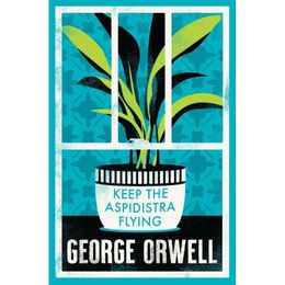Keep the Aspidistra Flying - George Orwell, Taschenbuch