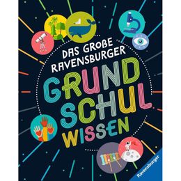 RAVENSBURGER VERLAG Das große Ravensburger Grundschulwissen - ein umfangreiches Lexikon für Schule und Freizeit - Moira Butterfield, Pat Jacobs, Gebunden