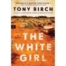 The White Girl - Tony Birch, Kartoniert (TB)