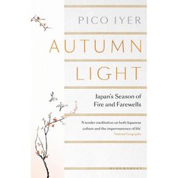 Bloomsbury UK Autumn Light - Pico Iyer, Kartoniert (TB)