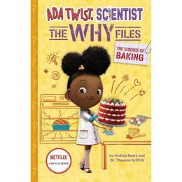 Abrams & Chronicle Books Ada Twist, Scientist: The Why Files 03: The Science of Baking - Andrea Beaty, Gebunden