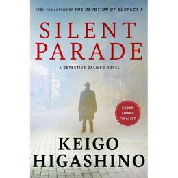 Silent Parade - Keigo Higashino, Taschenbuch