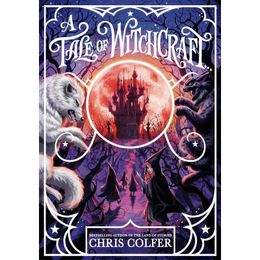 A Tale of Magic 02: A Tale of Witchcraft - Chris Colfer, Gebunden