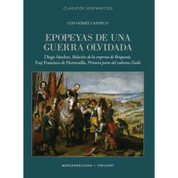 Epopeyas de una guerra olvidada - Luis Gómez Canseco, Kartoniert (TB)