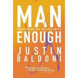 Man Enough - Justin Baldoni, Kartoniert (TB)