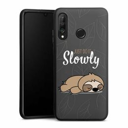DeinDesign Handyhülle lazy sunday Sprüche Faultier Just Do It Slowly Sloth Grey, Huawei P30 Lite Silikon Hülle Premium Case Handy Schutzhülle, schwarz