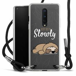 DeinDesign Handyhülle lazy sunday Sprüche Faultier Just Do It Slowly Sloth Grey, OnePlus 8 Handykette Hülle mit Band Case zum Umhängen Cover mit Kette