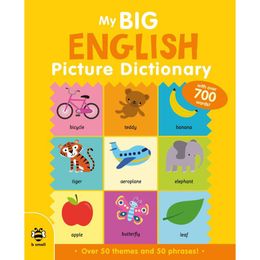 My Big English Picture Dictionary - Catherine Bruzzone, Vicky Barker, Gebunden