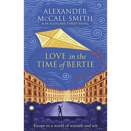 Love in the Time of Bertie - Alexander McCall Smith, Taschenbuch
