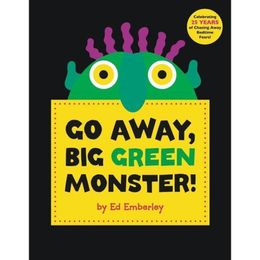 Go Away, Big Green Monster! - Edward R Emberley, Gebunden