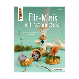 TOPP Buch "Filz-Minis mit Naturmaterial"