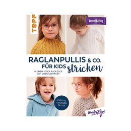 TOPP Buch "Raglanpullis & Co. für Kids stricken"