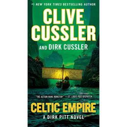 Celtic Empire - Clive Cussler, Dirk Cussler, Taschenbuch