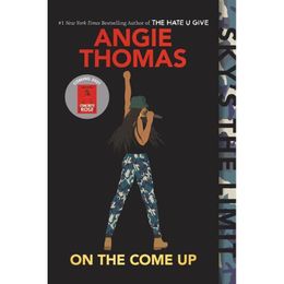 On the Come Up - Angie Thomas, Taschenbuch